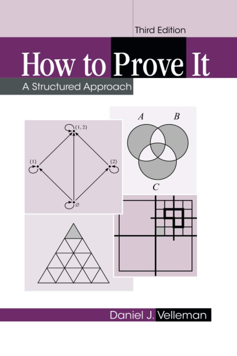 How to Prove It 3rd Edition by Daniel J. Velleman – Bookshelf.pk