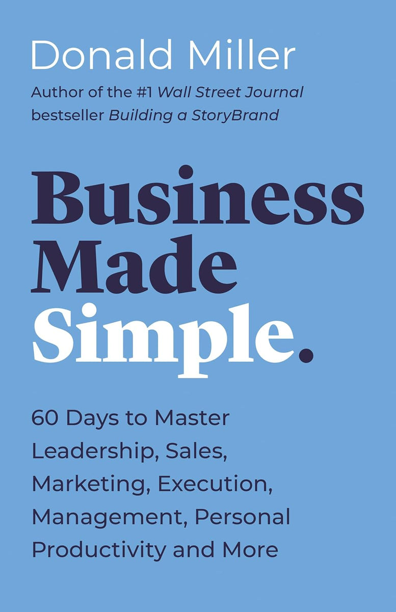 Business Made Simple by Donald Miller - Bookshelf.pk Pakistan