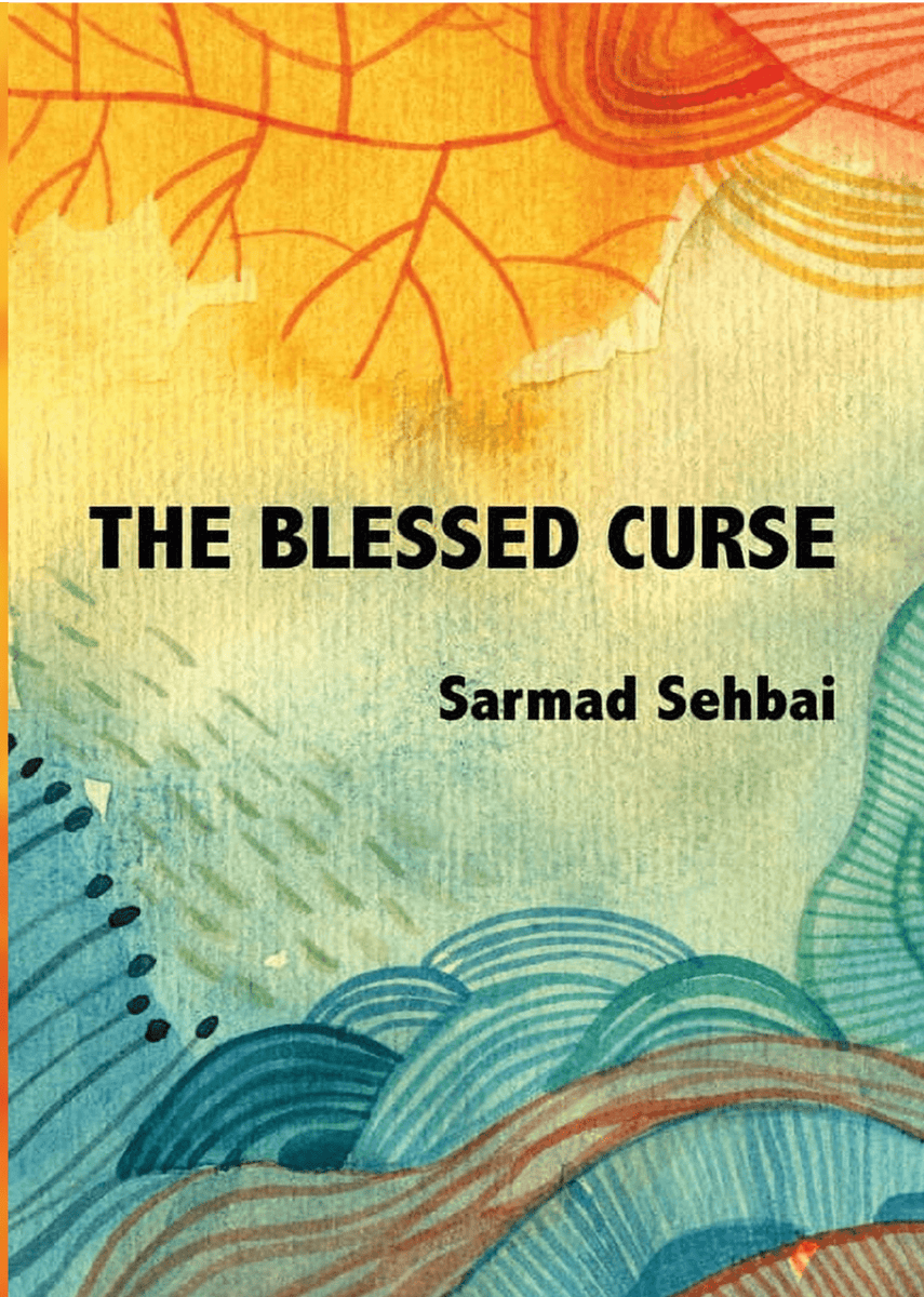 The Blessed Curse by Sarmad Sehbai - Bookshelf.pk Pakistan