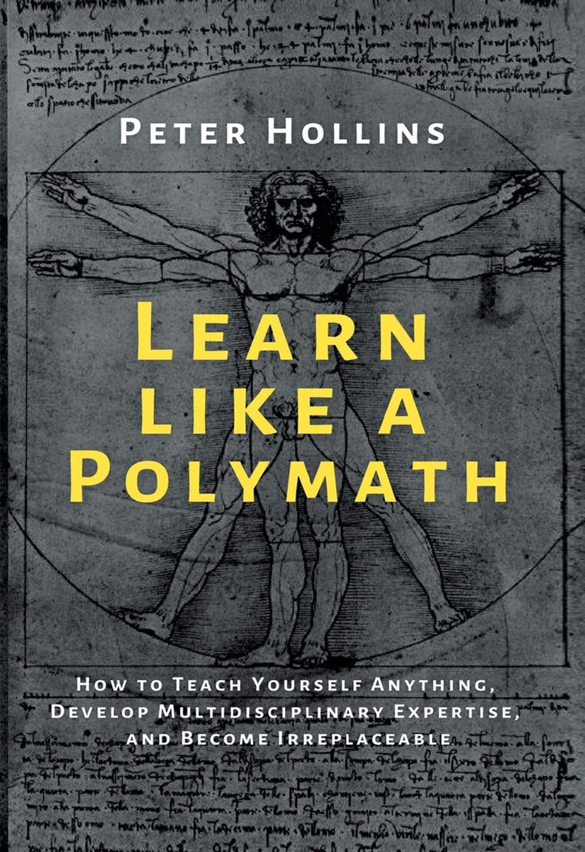 Learn Like a Polymath by Peter Hollins - Bookshelf.pk Pakistan