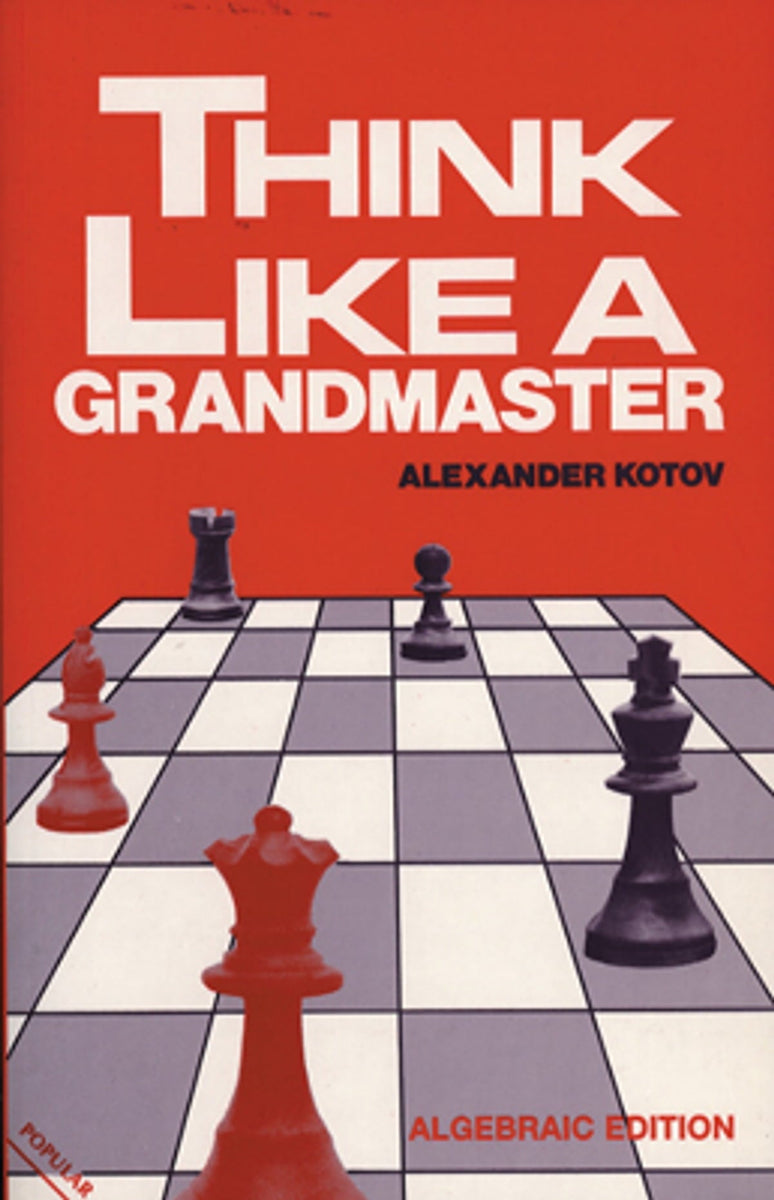 Think Like A Grandmaster by Alexander Kotov - Bookshelf.pk Pakistan